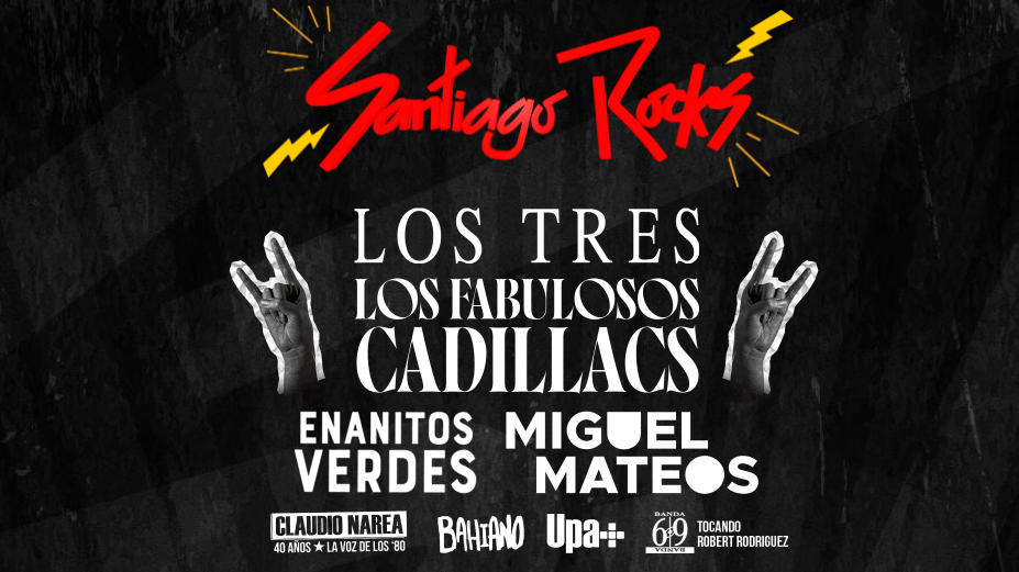 Santiago Rocks 2024 reunirá a Los Tres, Enanitos Verdes, Los Fabulosos ...