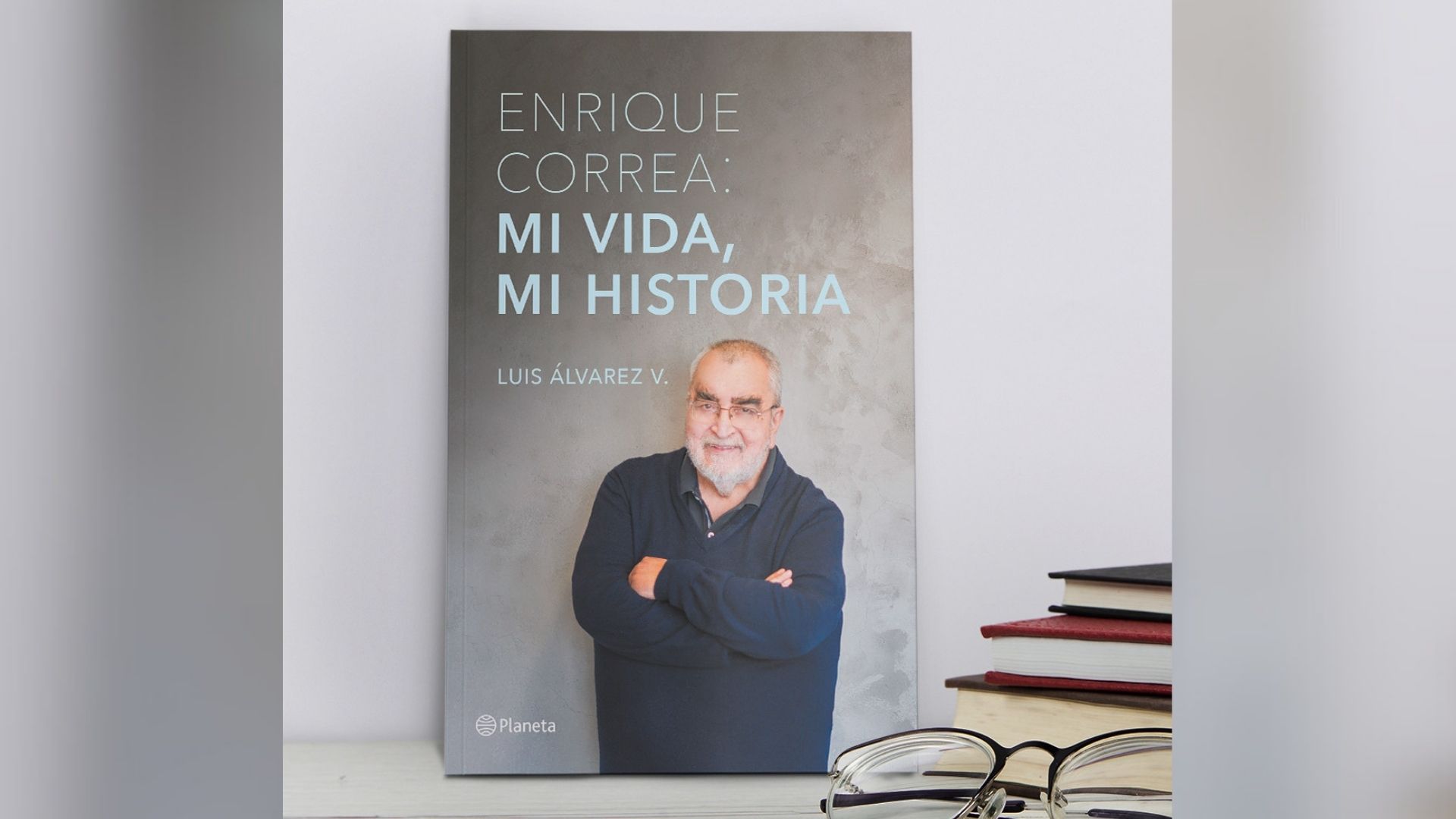 “Enrique Correa: mi vida, mi historia”: El libro del periodista Luis Álvarez que repasa la ...